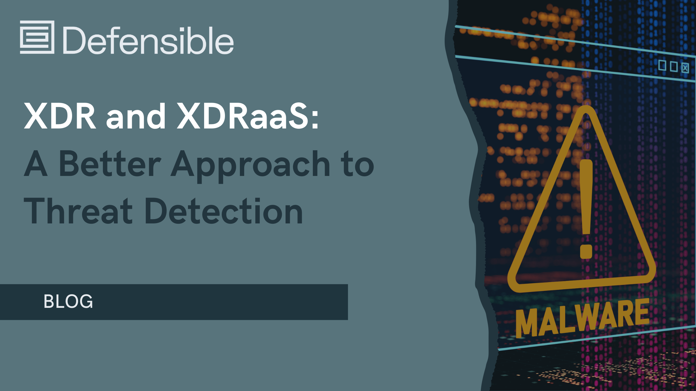 XDR and XDRaaS: A Better Approach to Threat Detection